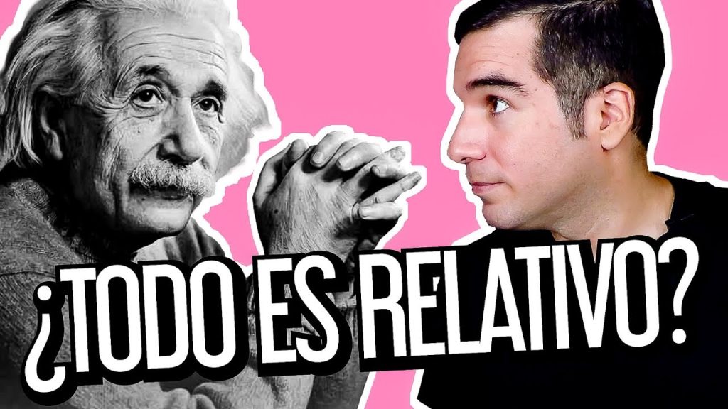 ¿que quiere decir que todo es relativo? | Actualizado marzo 2026
